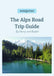 The Ultimate Alps Road Trip Guide and Map – Euroutes